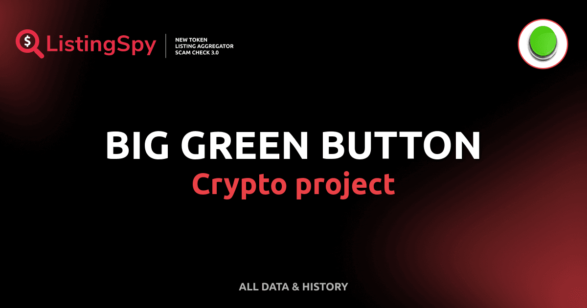 BIG GREEN BUTTON crypto project: BGB token listings, events, analysis ...
