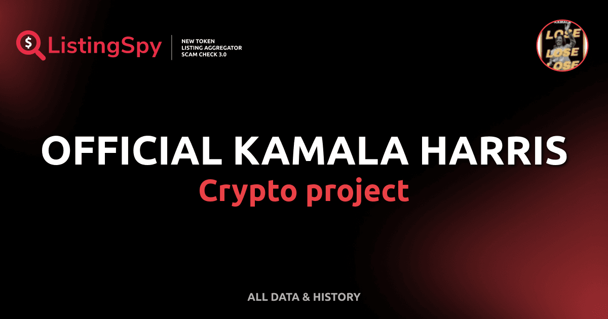 OFFICIAL KAMALA HARRIS crypto project: KAMALA token listings, events ...