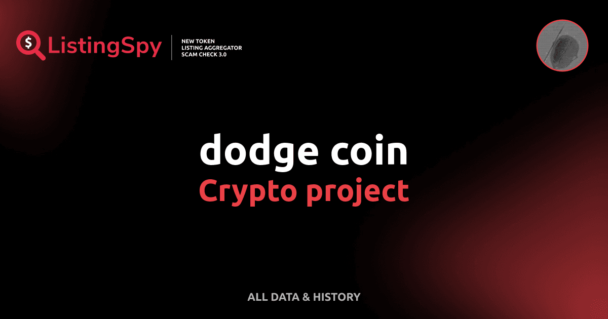 dodge coin crypto project: dodge token listings, events, analysis ...