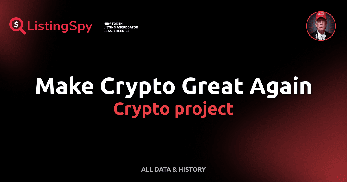 Make Crypto Great Again crypto project: MCGA token listings, events, analysis | ListingSpy