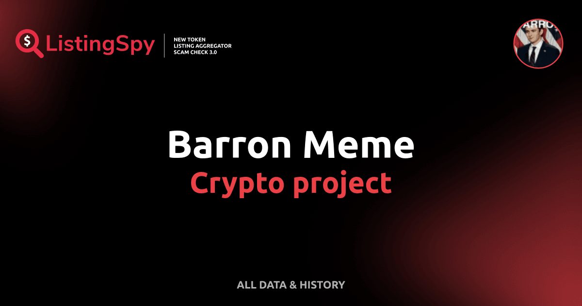 Barron Meme crypto project: BARRON token listings, events, analysis ...