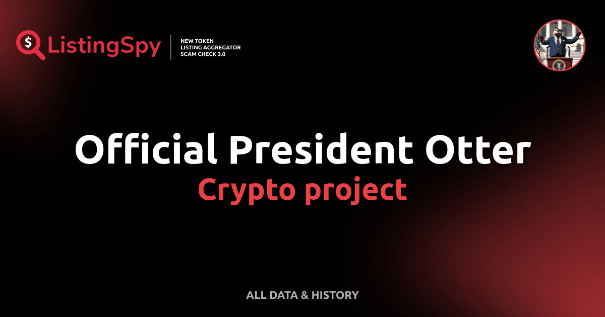 Official President Otter crypto project: otter token listings, events ...
