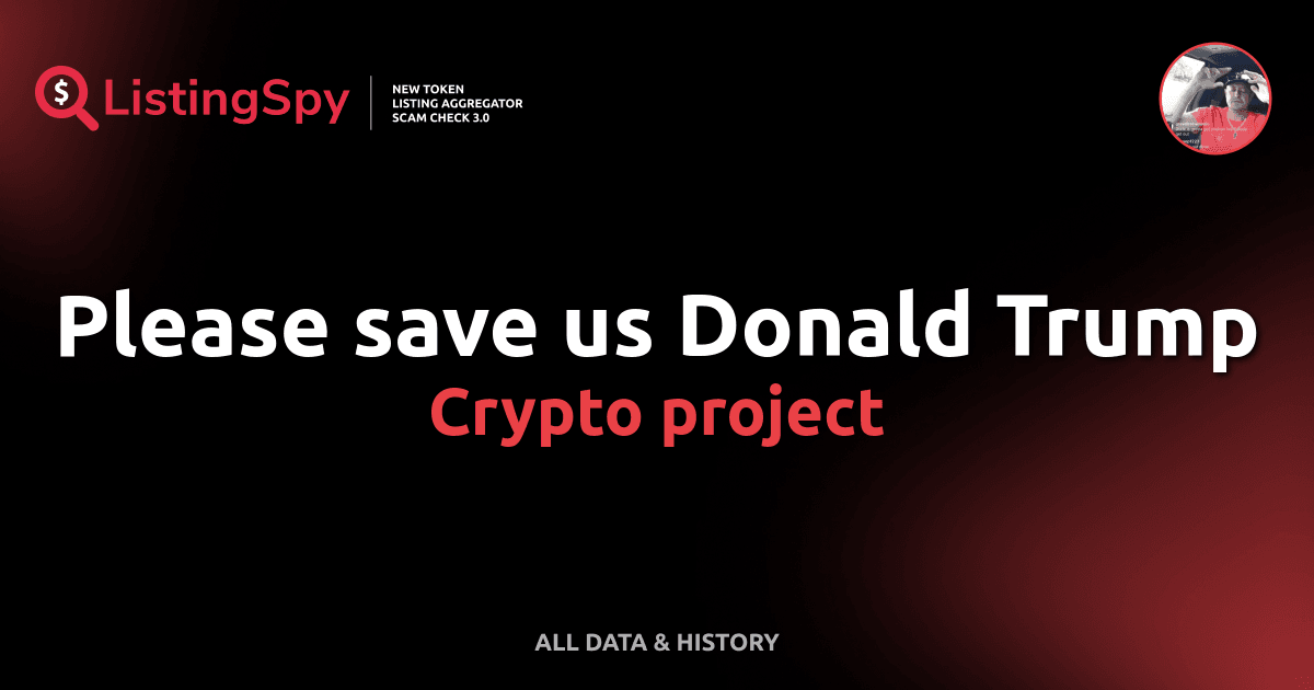 Please save us Donald Trump crypto project: Save Us token listings ...