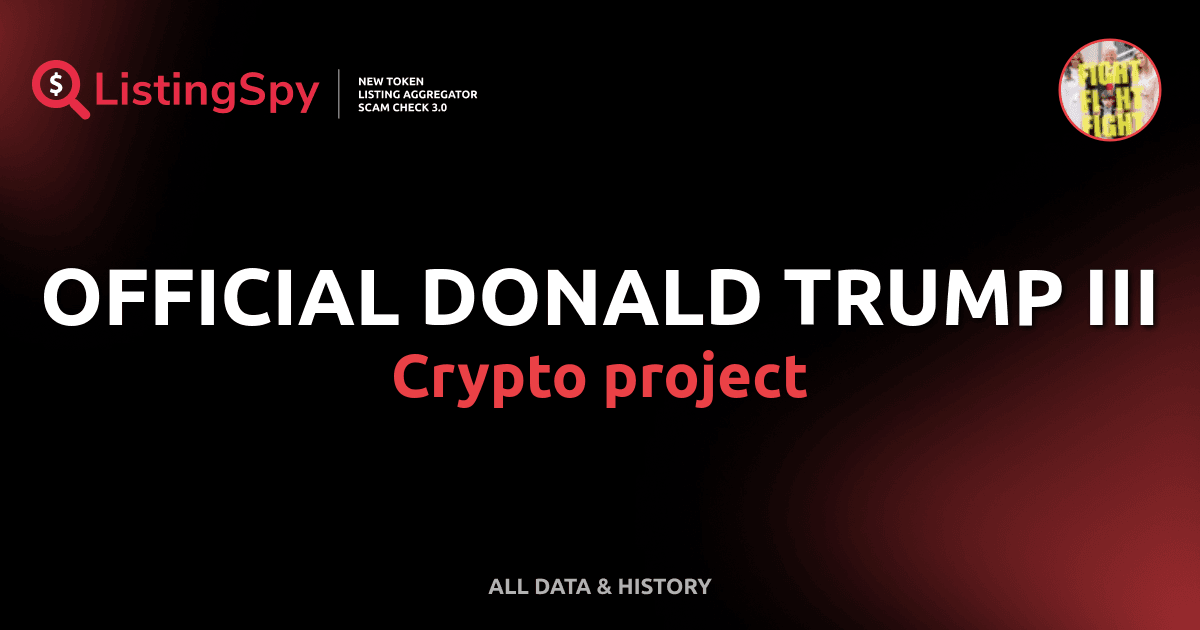OFFICIAL DONALD TRUMP III crypto project: TRUMPIII token listings ...