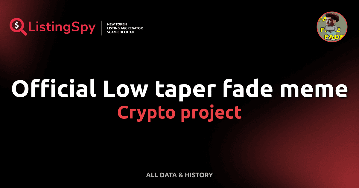 Official Low taper fade meme crypto project: Massive token listings ...