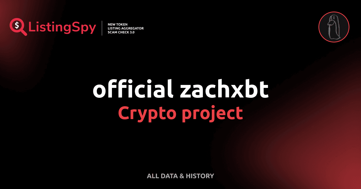 official zachxbt crypto project: zachxbt token listings, events ...