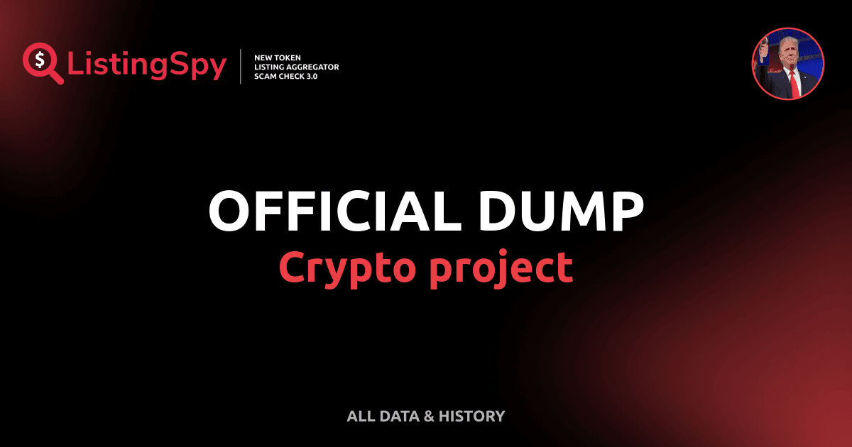OFFICIAL DUMP crypto project: DUMP token listings, events, analysis ...