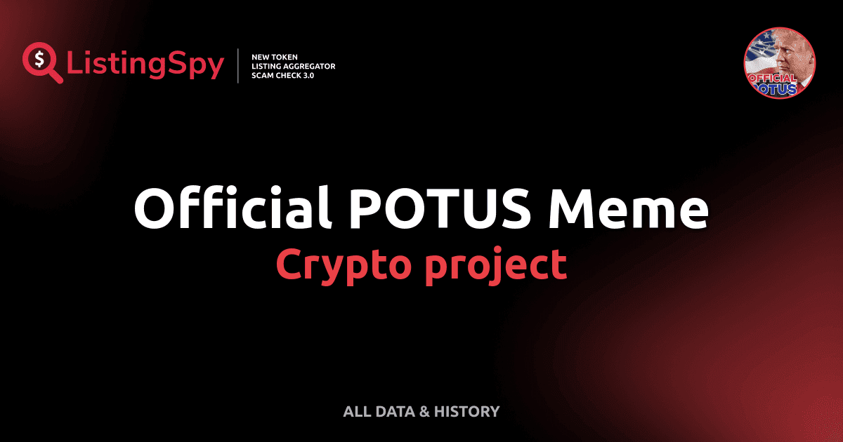 Official POTUS Meme crypto project: POTUS token listings, events ...