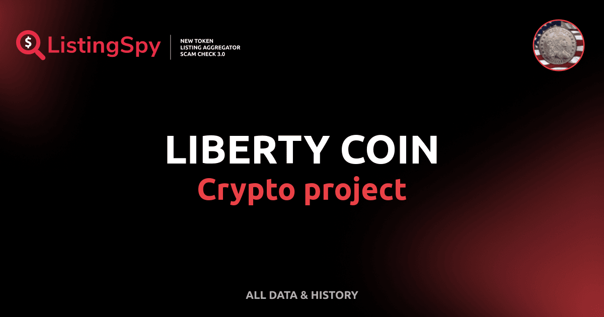 LIBERTY COIN crypto project: LIBERTY token listings, events, analysis ...