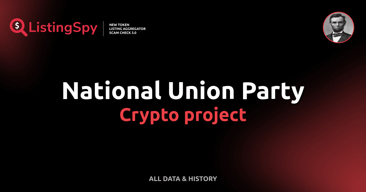 National Union Party crypto project: UNION token listings, events ...