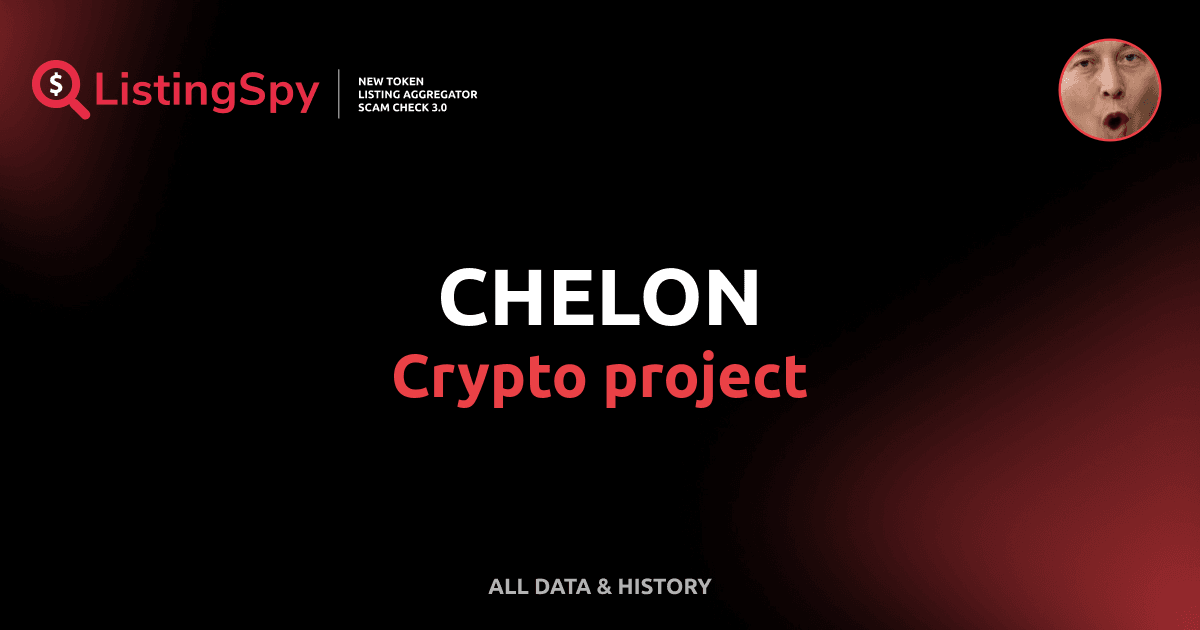 CHELON crypto project: CHELON token listings, events, analysis | ListingSpy