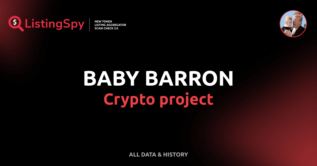BABY BARRON crypto project: BABYBARRON token listings, events, analysis ...