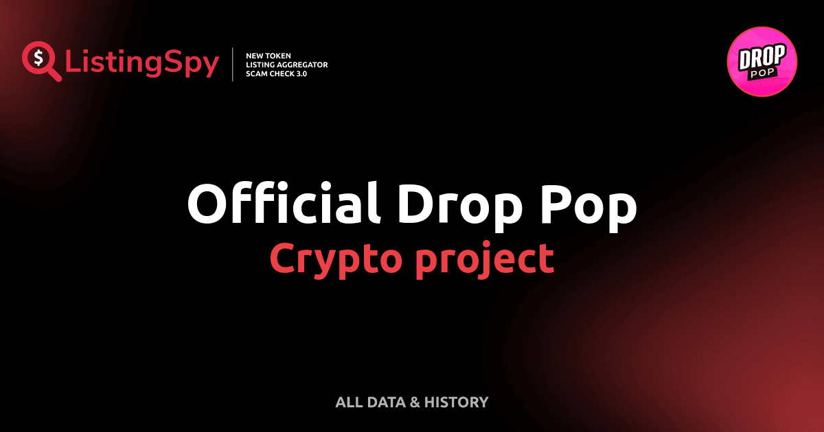 Official Drop Pop crypto project: ODP token listings, events, analysis | ListingSpy