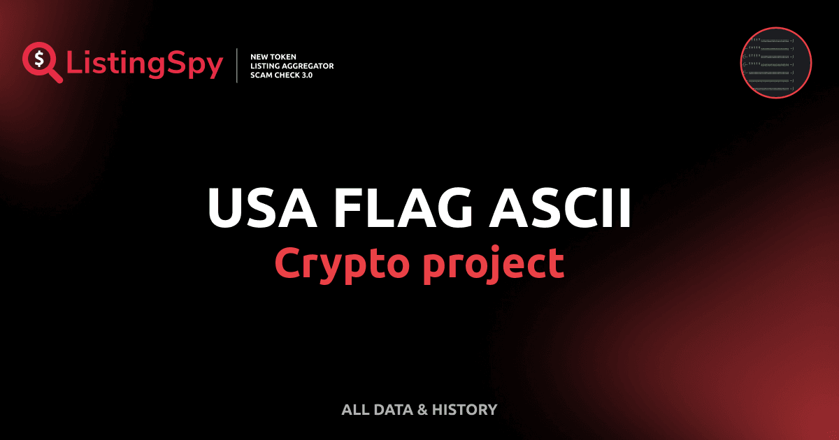 USA FLAG ASCII crypto project: FLAG token listings, events, analysis ...