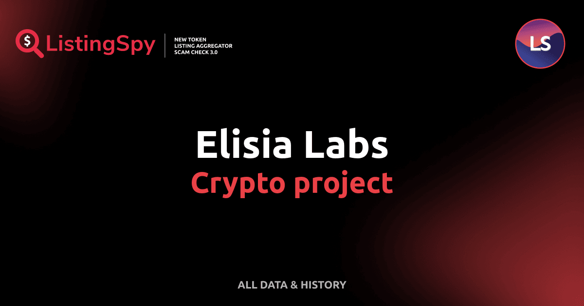 Elisia Labs crypto project: ELISIA token listings, events, analysis ...