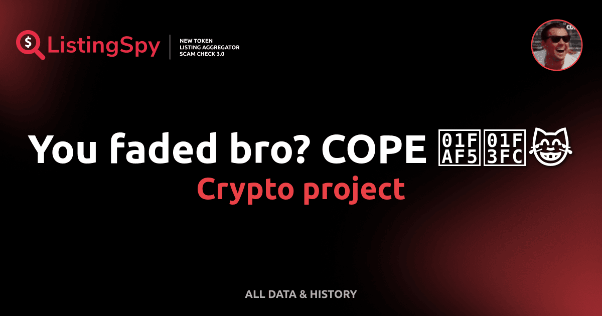 You faded bro? COPE ???????????? crypto project: COPE token listings ...