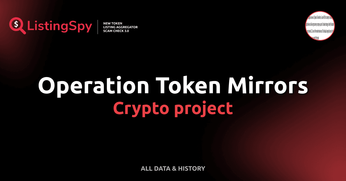 Operation Token Mirrors crypto project: OTM token listings, events, analysis | ListingSpy