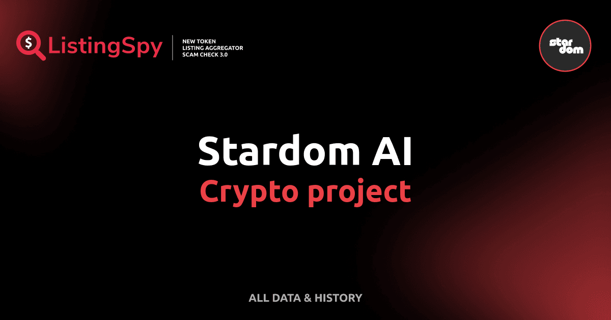 Stardom AI crypto project: STARDM token listings, events, analysis ... Stardom AI crypto project: STARDM token listings, events, analysis ...