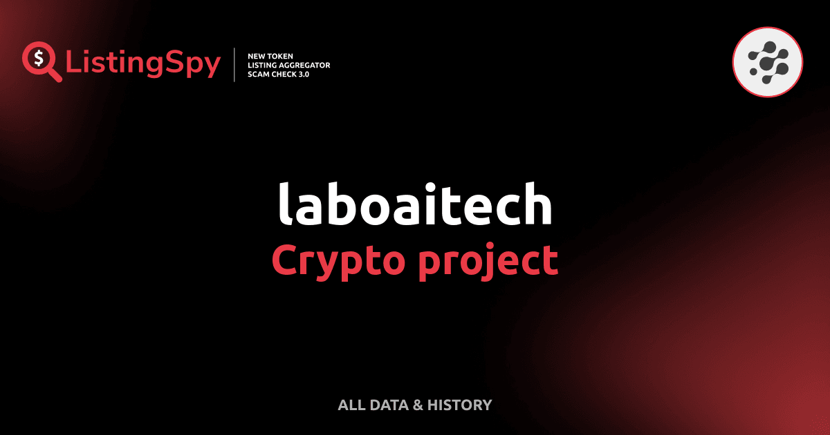 laboaitech crypto project: labo token listings, events, analysis | ListingSpy