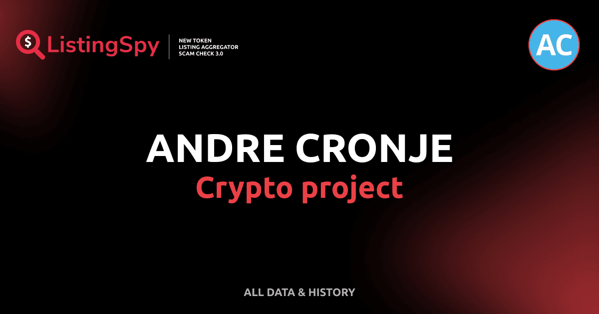 ANDRE CRONJE crypto project: CRONJE token listings, events, analysis | ListingSpy