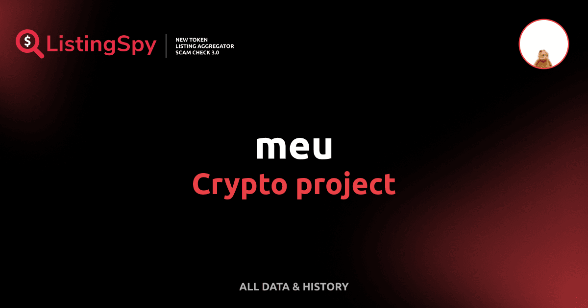 meu crypto project: meu token listings, events, analysis | ListingSpy
