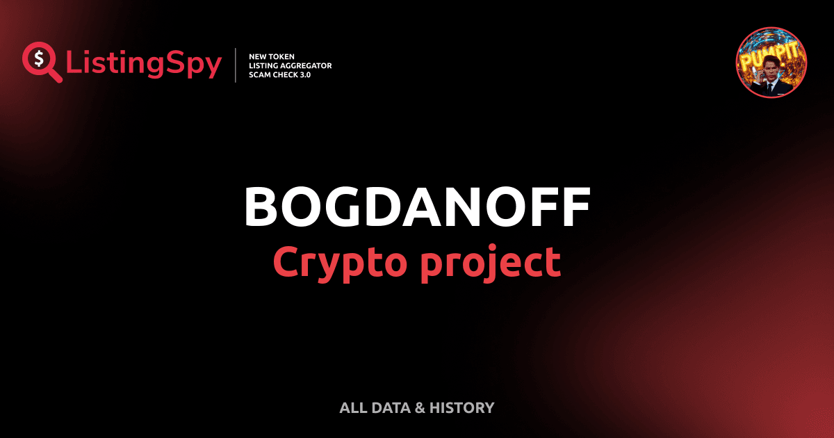 BOGDANOFF crypto project: PUMPIT token listings, events, analysis ...