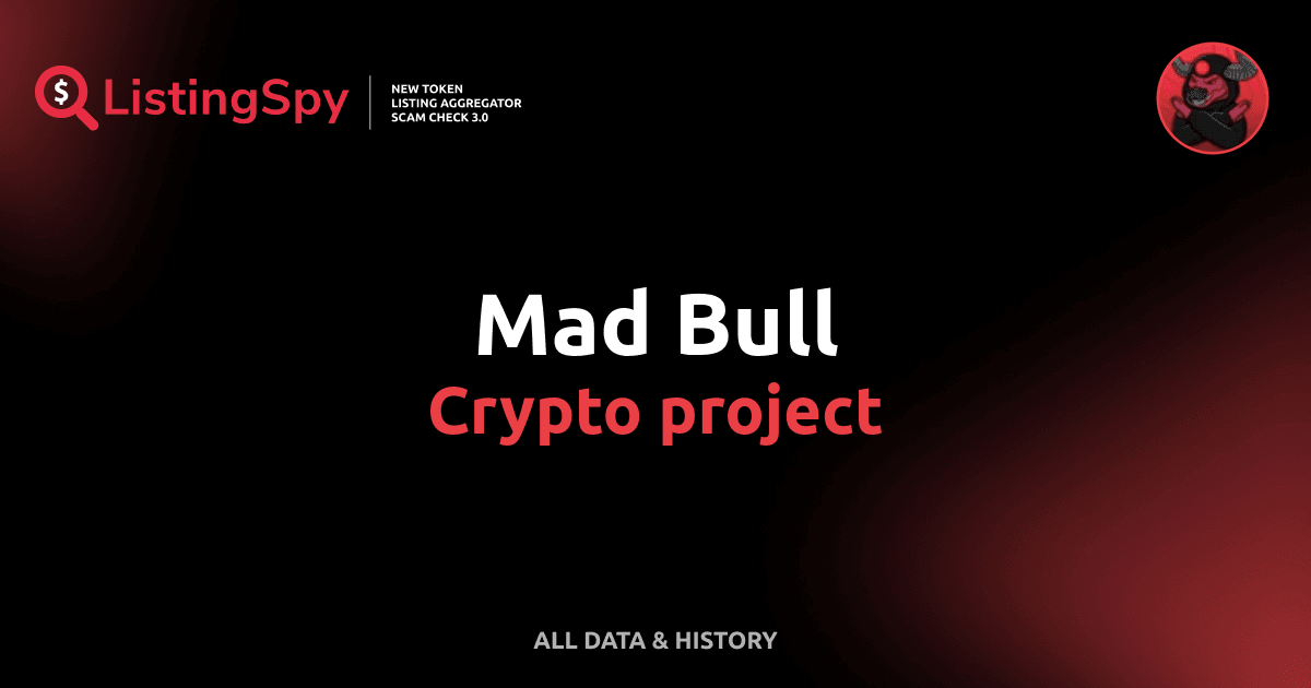 Mad Bull crypto project: MBULL token listings, events, analysis ...