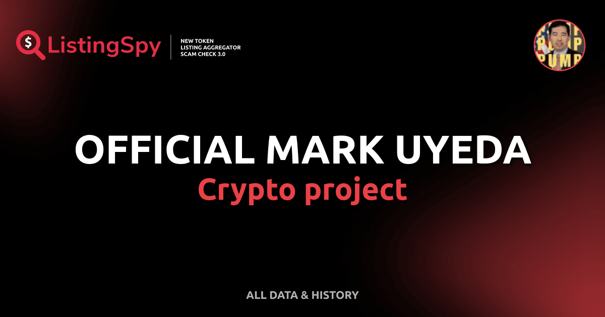 OFFICIAL MARK UYEDA crypto project: UYEDA token listings, events ...