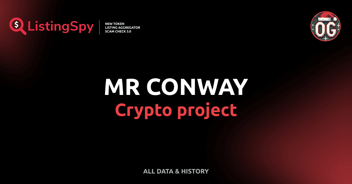 MR CONWAY crypto project: MR CONWAY token listings, events, analysis ...