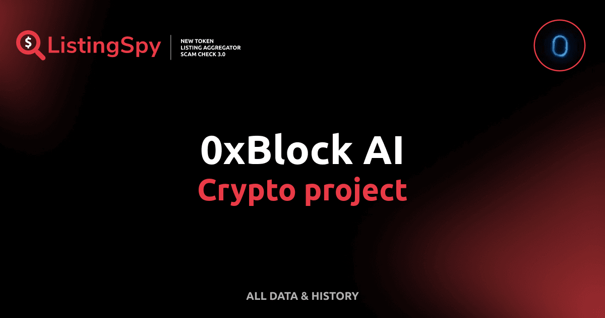 0xBlock AI crypto project: 0xB token listings, events, analysis | ListingSpy