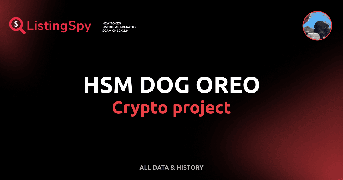 HSM DOG OREO crypto project: OREO token listings, events, analysis ...