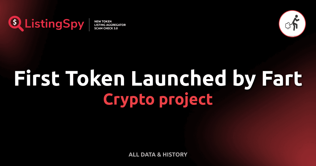 First Token Launched by Fart crypto project: FART token listings ...
