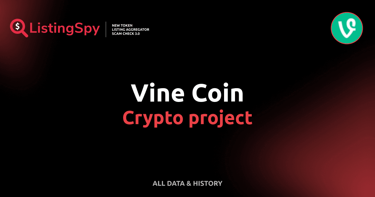 Vine Coin crypto project: VINE token listings, events, analysis ...