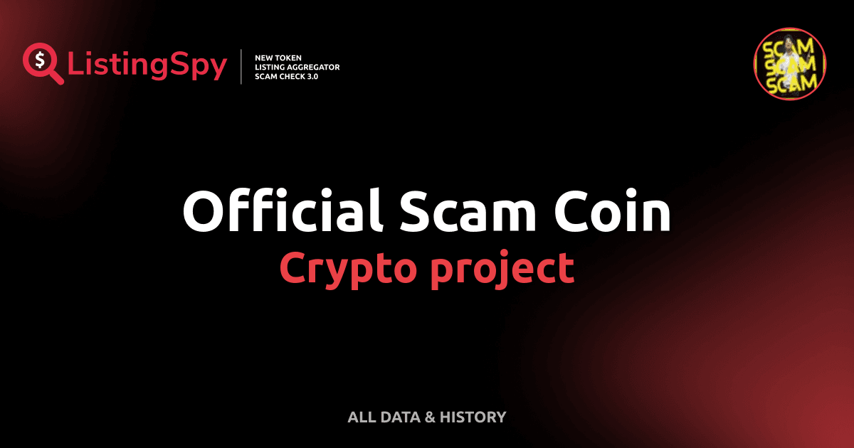 Official Scam Coin crypto project: SCAM token listings, events ...