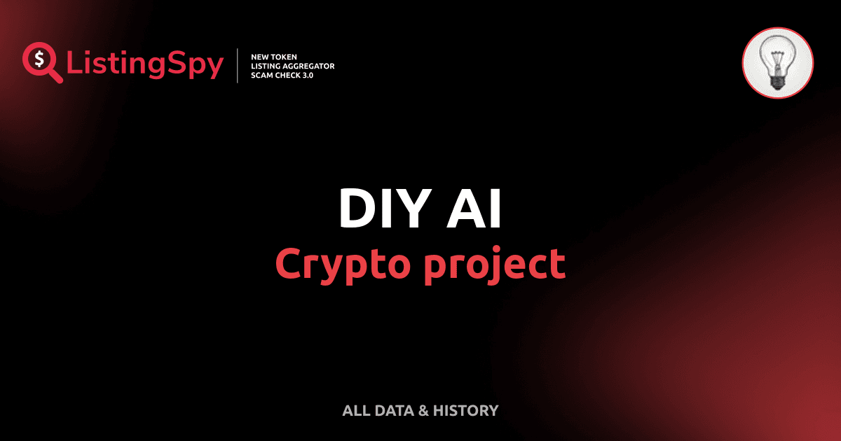 DIY AI crypto project: DIYAI token listings, events, analysis | ListingSpy