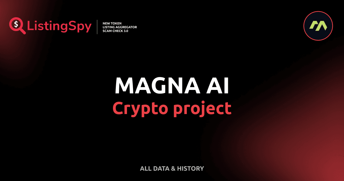 MAGNA AI crypto project: MAGNA token listings, events, analysis ...