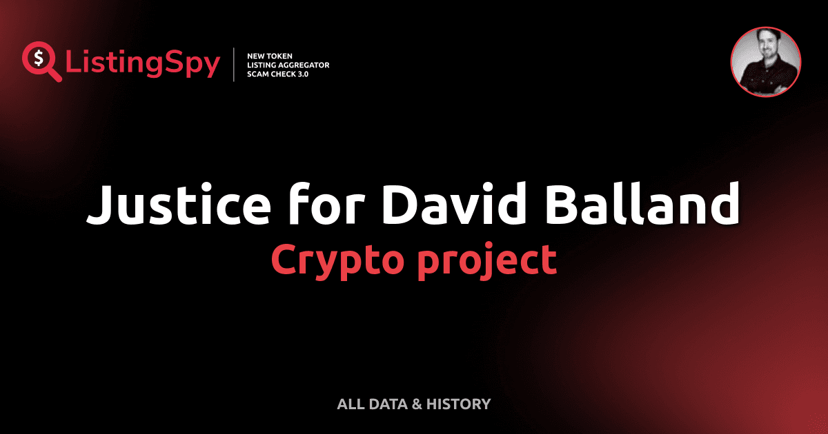 Justice for David Balland crypto project: David token listings, events ...