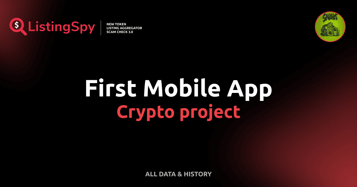 First Mobile App crypto project: Snake token listings, events, analysis ...