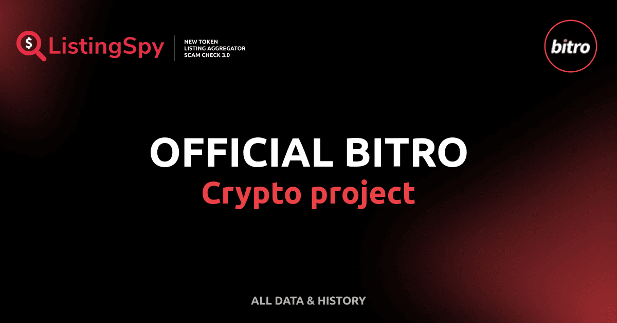 OFFICIAL BITRO crypto project: BITRO token listings, events, analysis ...