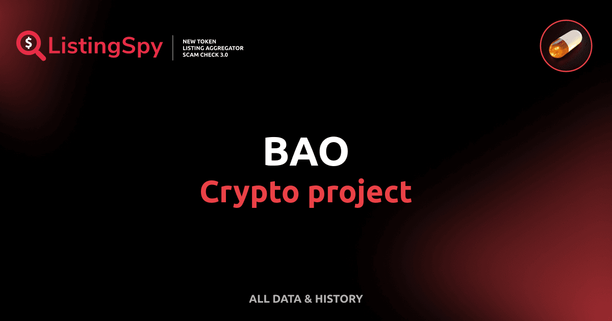 BAO crypto project: BAO token listings, events, analysis | ListingSpy