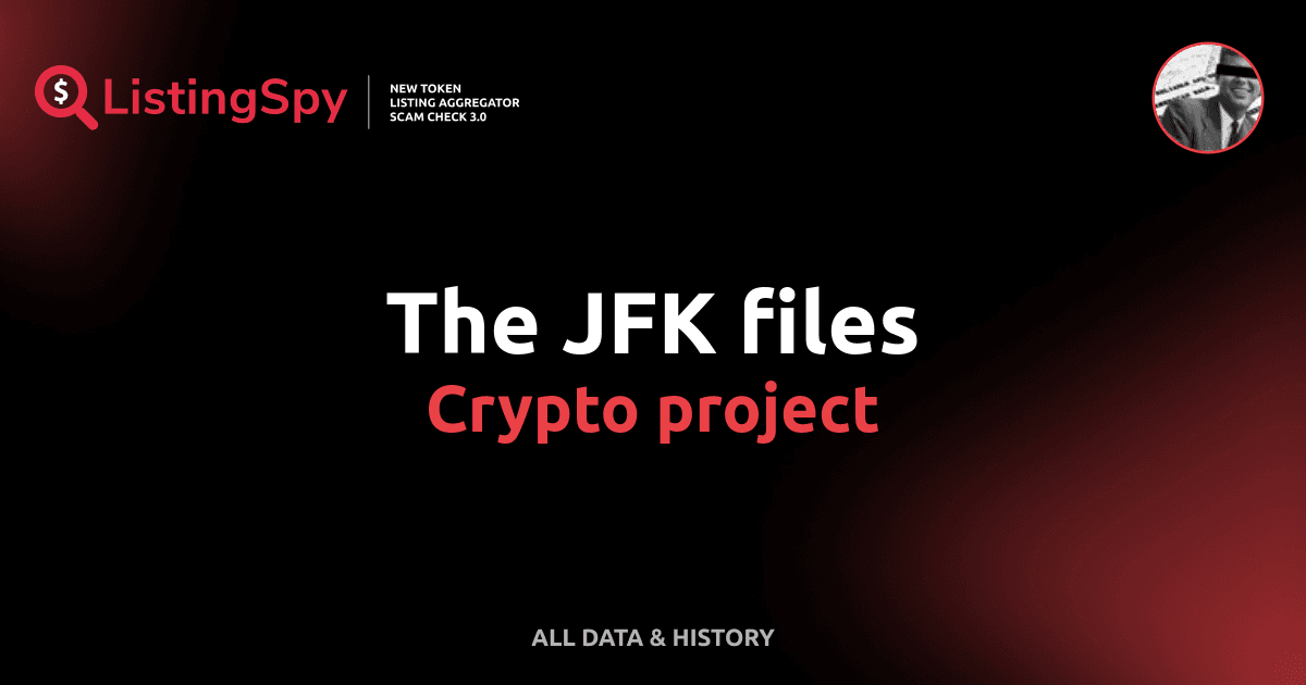 The JFK files crypto project: JFK token listings, events, analysis ...