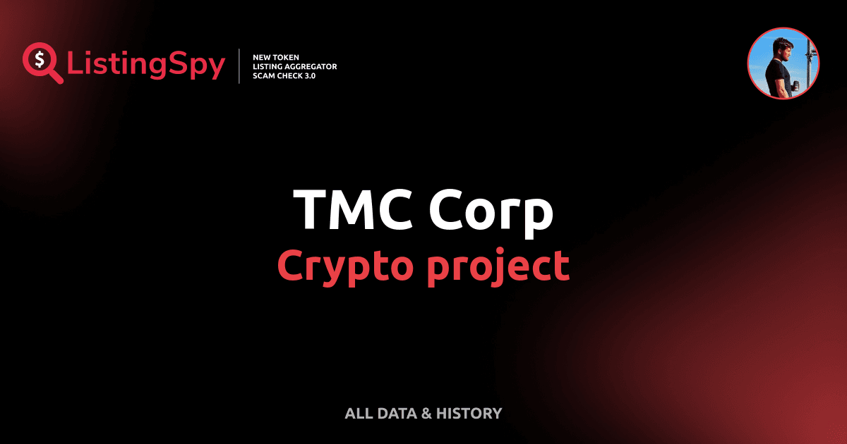 TMC Corp crypto project: TMC token listings, events, analysis | ListingSpy