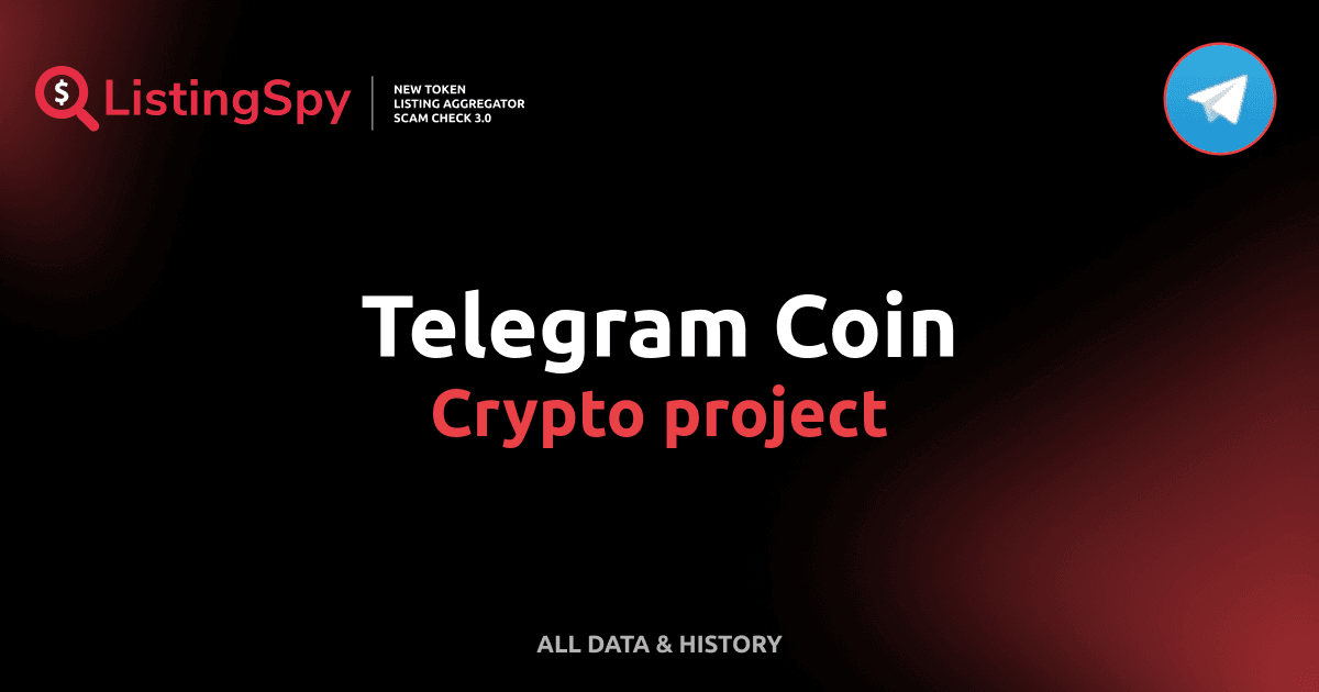 Telegram Coin crypto project: TELEGRAM token listings, events, analysis ...