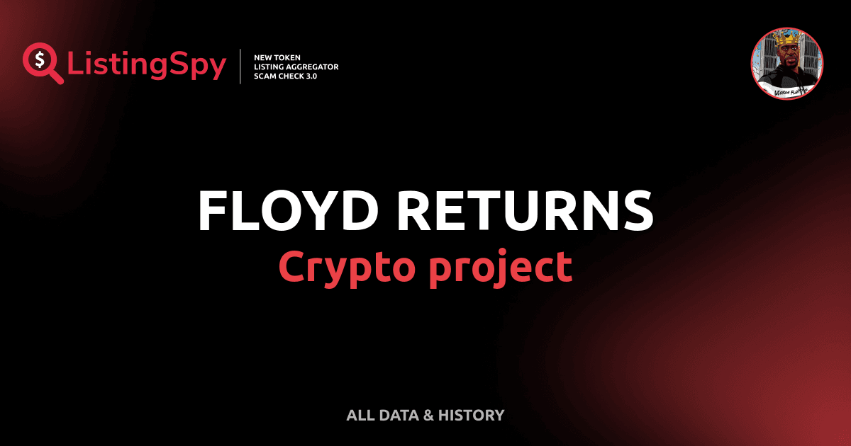 FLOYD RETURNS crypto project: FLOYD token listings, events, analysis ...