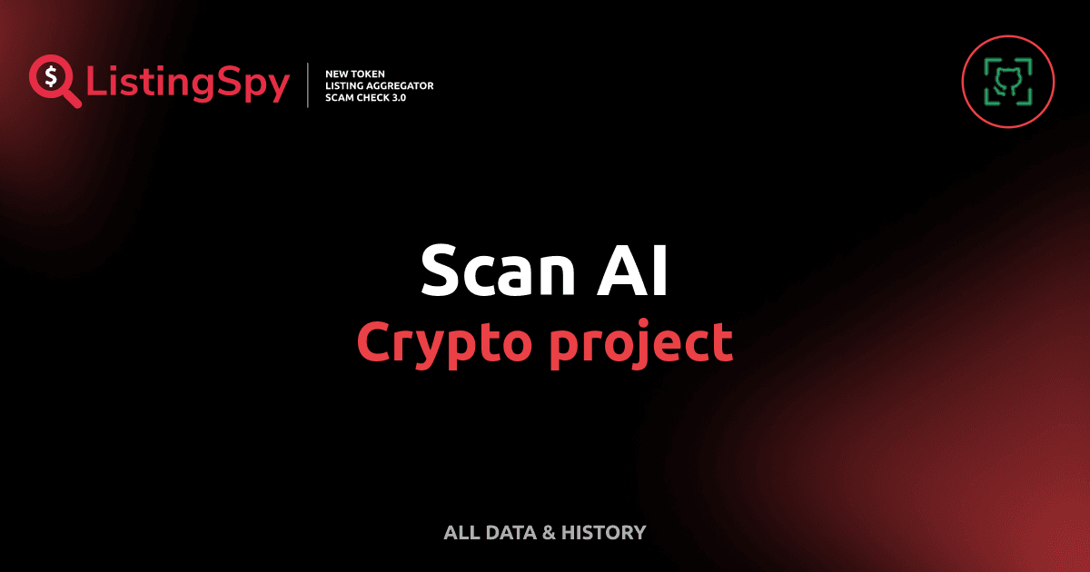 Scan AI crypto project: ScanAI token listings, events, analysis | ListingSpy
