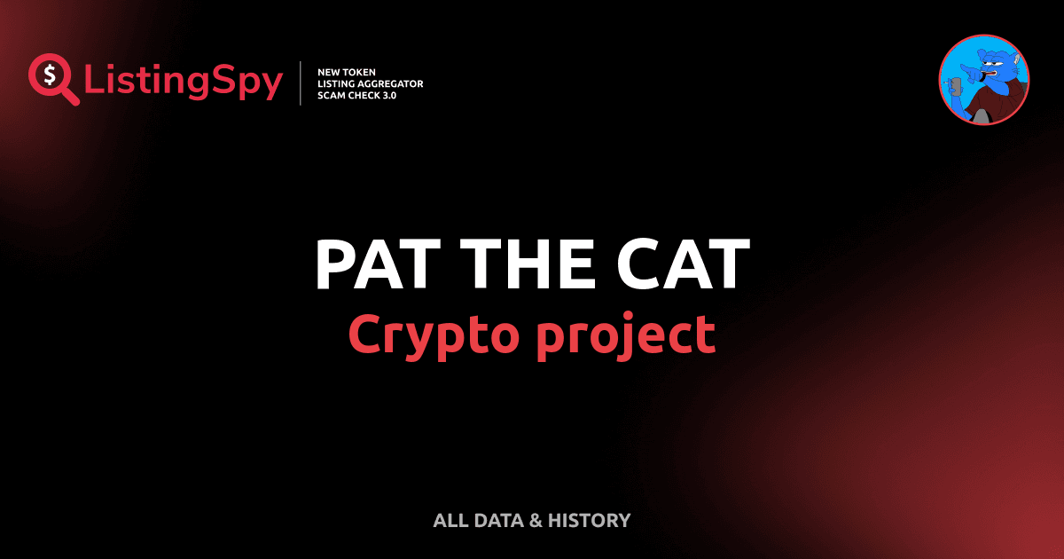 PAT THE CAT crypto project: PAT token listings, events, analysis ...