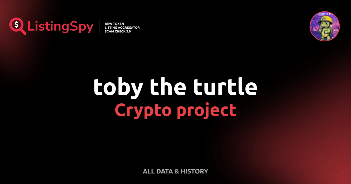 toby the turtle crypto project: TOBY token listings, events, analysis ...