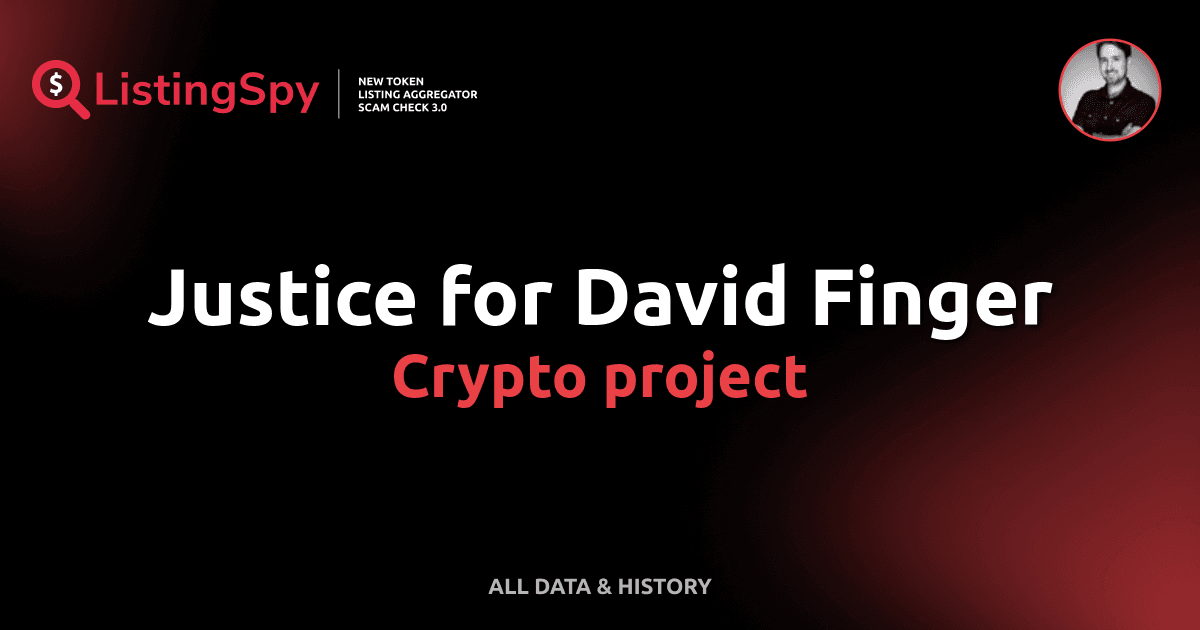 Justice for David Finger crypto project: FINGER token listings, events ...