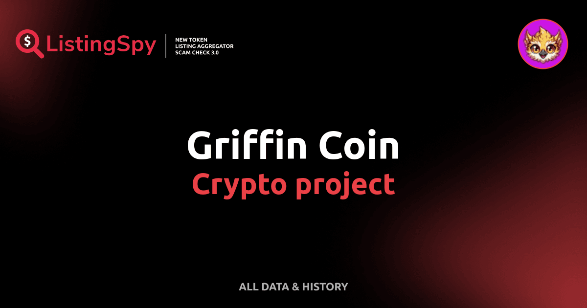 Griffin Coin crypto project: GRIFFIN token listings, events, analysis ...