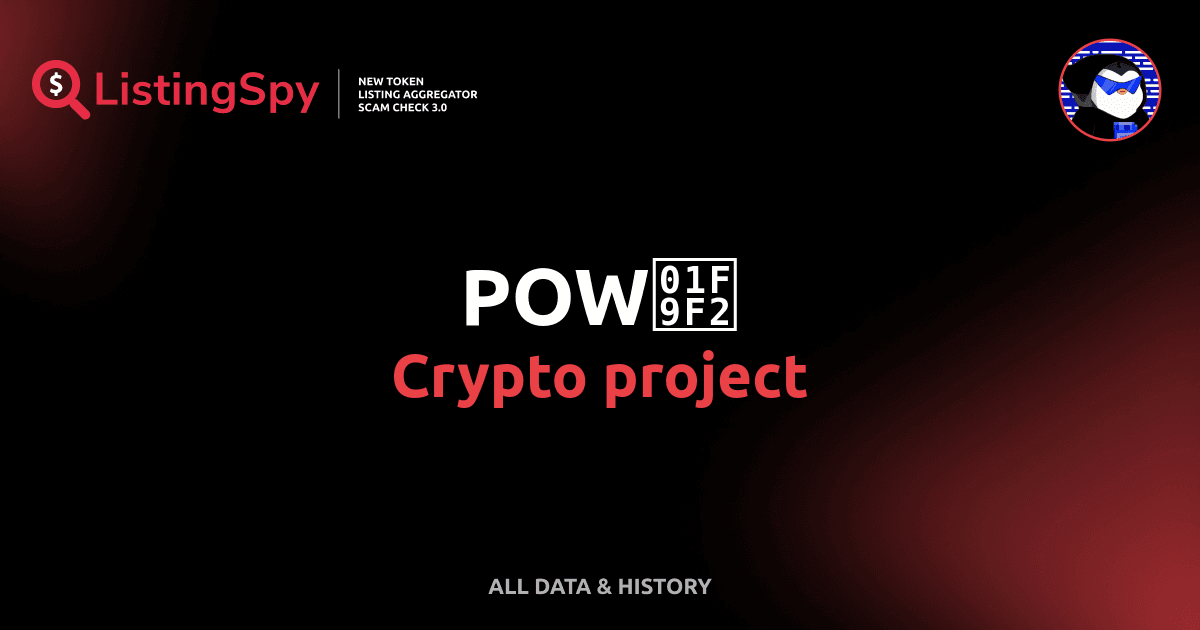 POW???? crypto project: POW token listings, events, analysis | ListingSpy